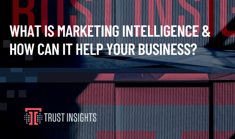 What is marketing intelligence and how can it help your business ...